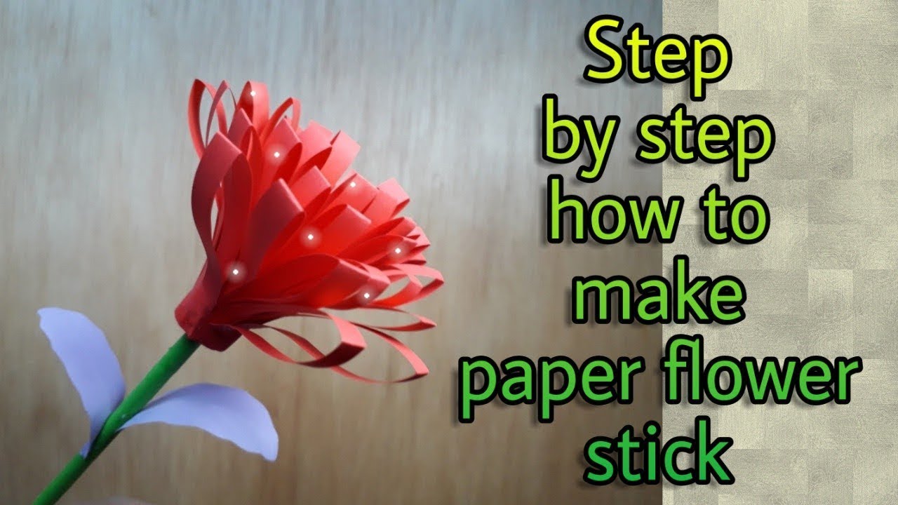 Easy! Paper stick flower | how to make beautiful paper flower stick ...