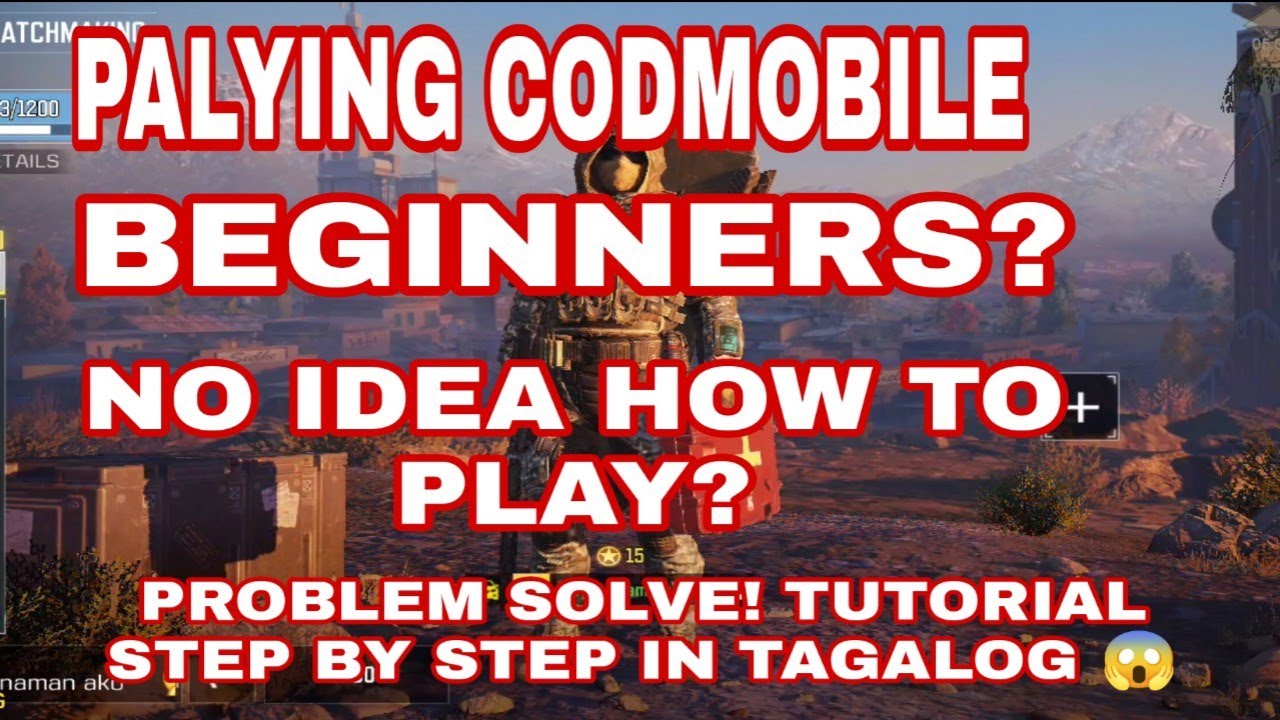 COD MOBILE FOR BEGINNERS TUTORIAL STEP BY STEP | TAGALOG - YouTube