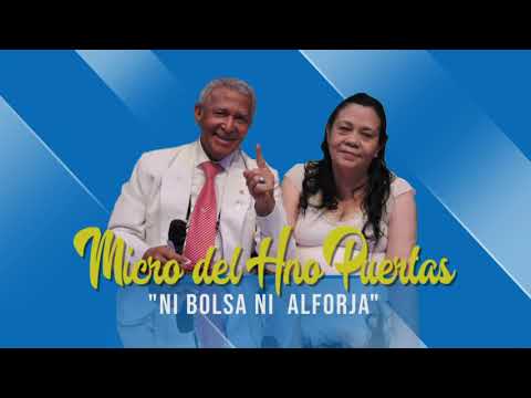 HNO PUERTAS #192 | NI BOLSA NI ALFORJA | PRÉDICA BÍBLICA | MICRO HNO PUERTAS | LUZ TV