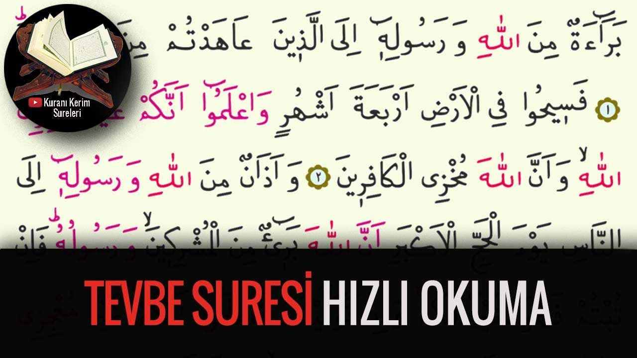 Tevbe Suresi Hızlı Okuma Kuranı Kerim Sureleri Besmelesiz başlayan sure