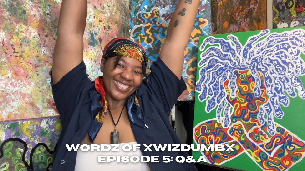 DO NOT EXPLOIT YOURSELF AS AN ARTIST | EPISODE 5 | WORDZ OF XWIZDUMBX ...