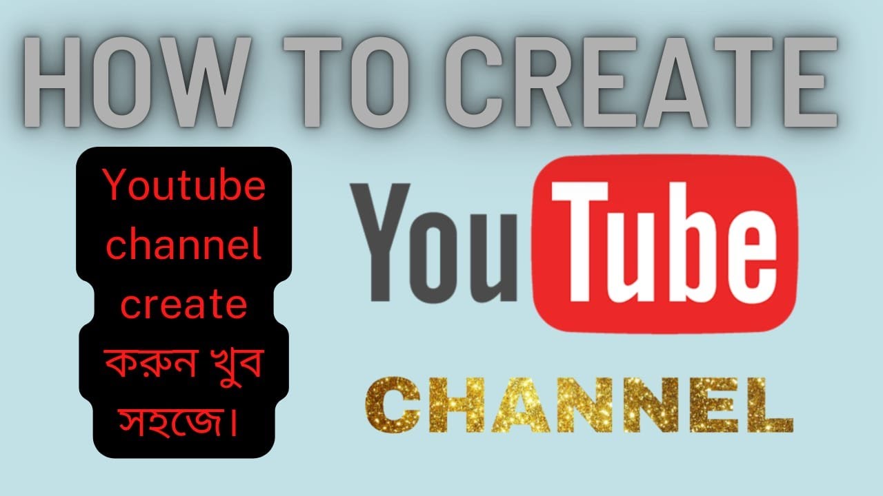 how to create update youtube channel 2022 - YouTube