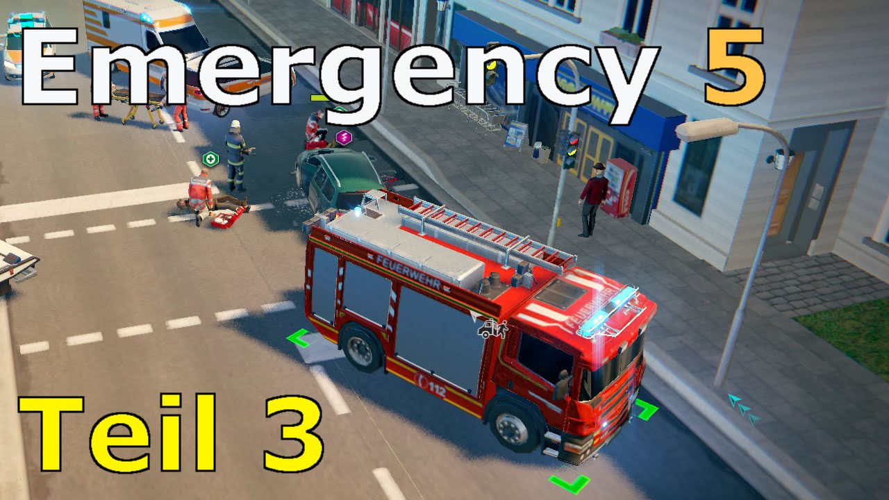 Let's Play Emergency 5 Teil 3 - Verkehrsunfall [Kampagne] - YouTube