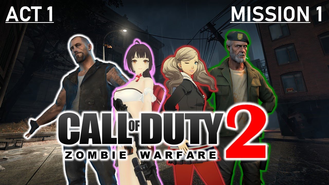 Call Of Duty Zomble Warfare 2 ( Act 1 / Mission 1 ) [ Left 4 Dead 2 ...