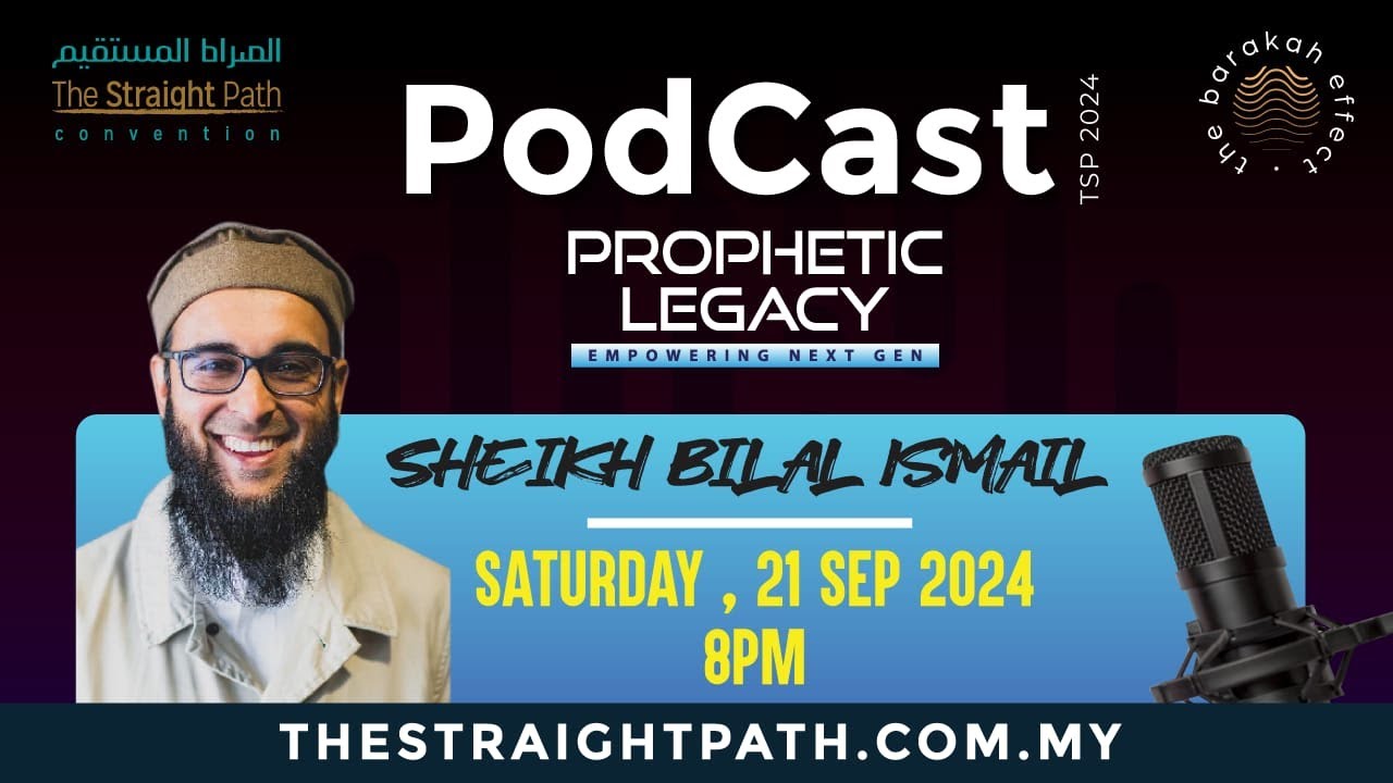 Prophetic Legacy: Empowering Next Gen | TSP2024 Podcast with Sheikh ...