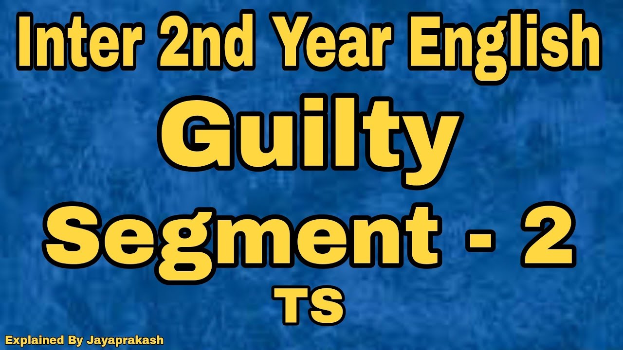 Guilty part -2 | Inter second year English|Ts. - YouTube