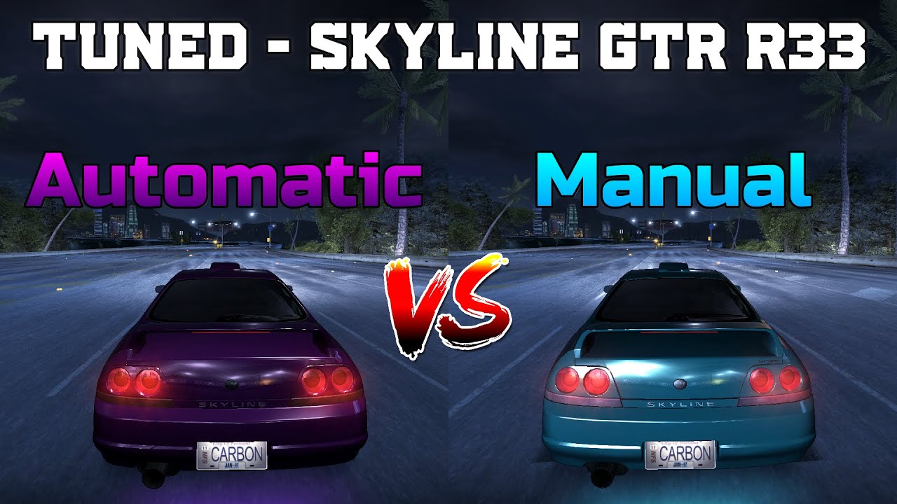 Tuned Nissan Skyline GTR R33 - Automatic vs Manual | Need for Speed ...