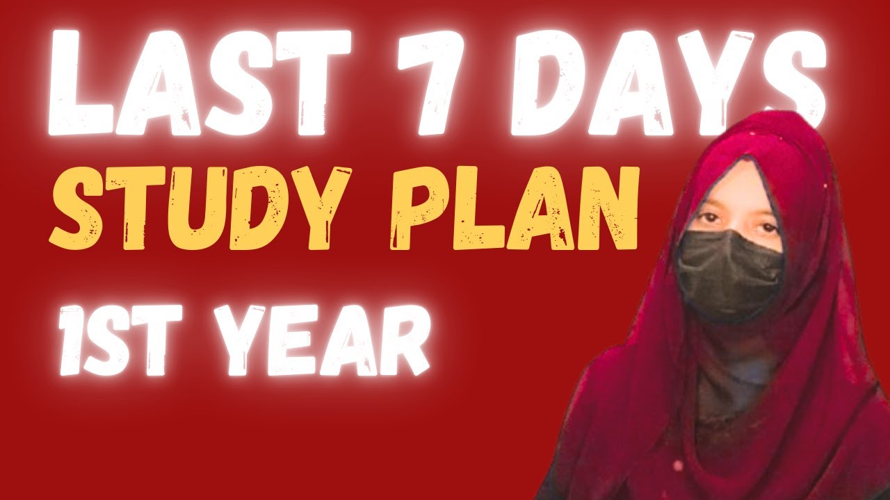 Last week plan | 7 days plan | 11th study plan | exam tips | May study ...