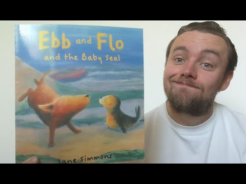 Ebb and Flo and the Baby Seal