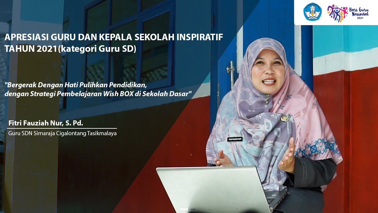 Apresiasi Guru dan Kepala Sekolah Inspiratif 2021 | Kategori Guru SD ...