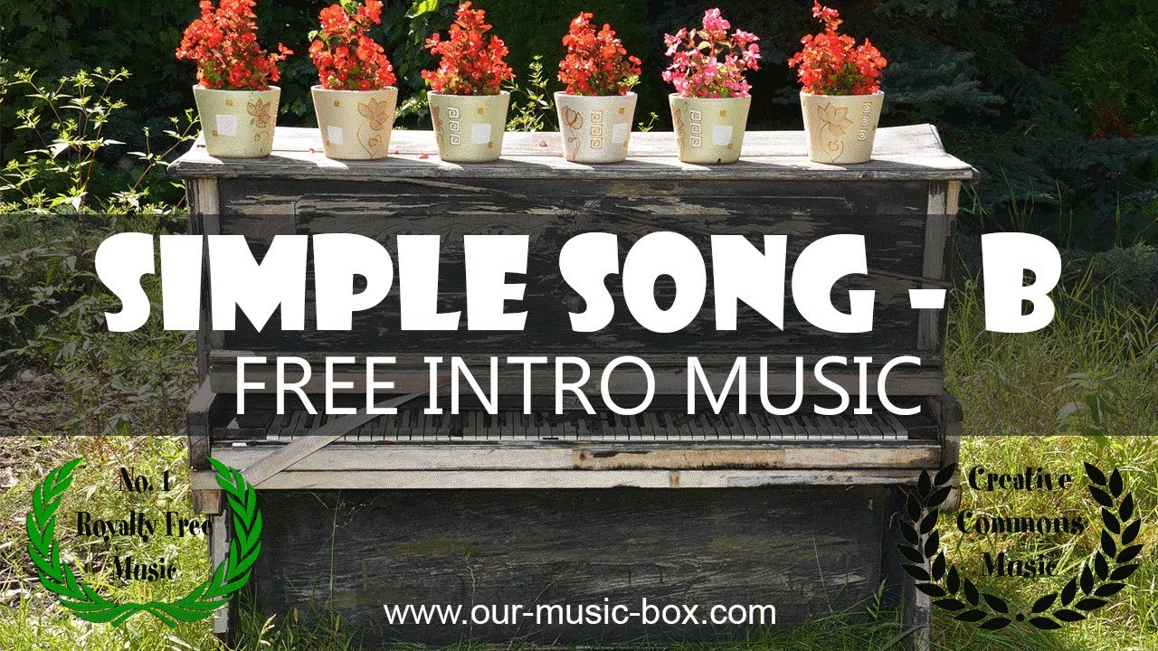 Free sweet simple Intro music "Simple Song - Intro B" | Comical ...