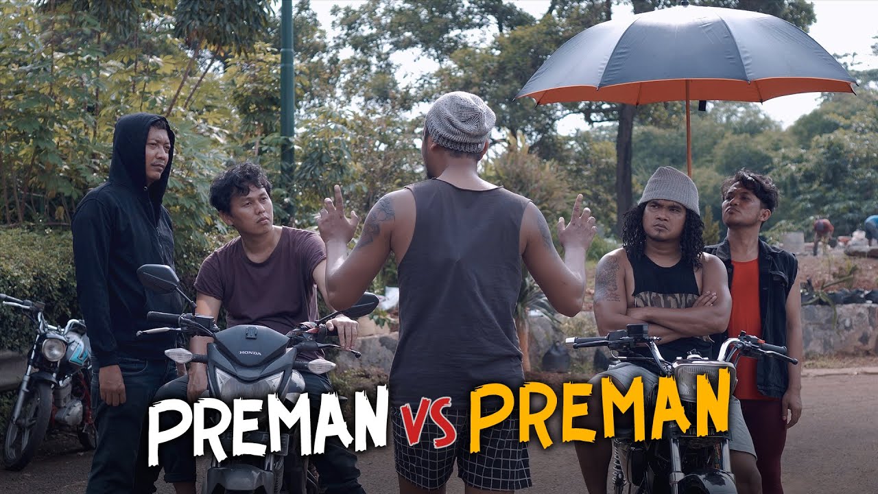 PREMAN VS PREMAN - YouTube