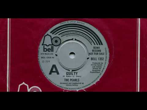 THE PEARLS / GUILTY / 1974 / A-SIDE / 7'' VINYL / 70'S - YouTube