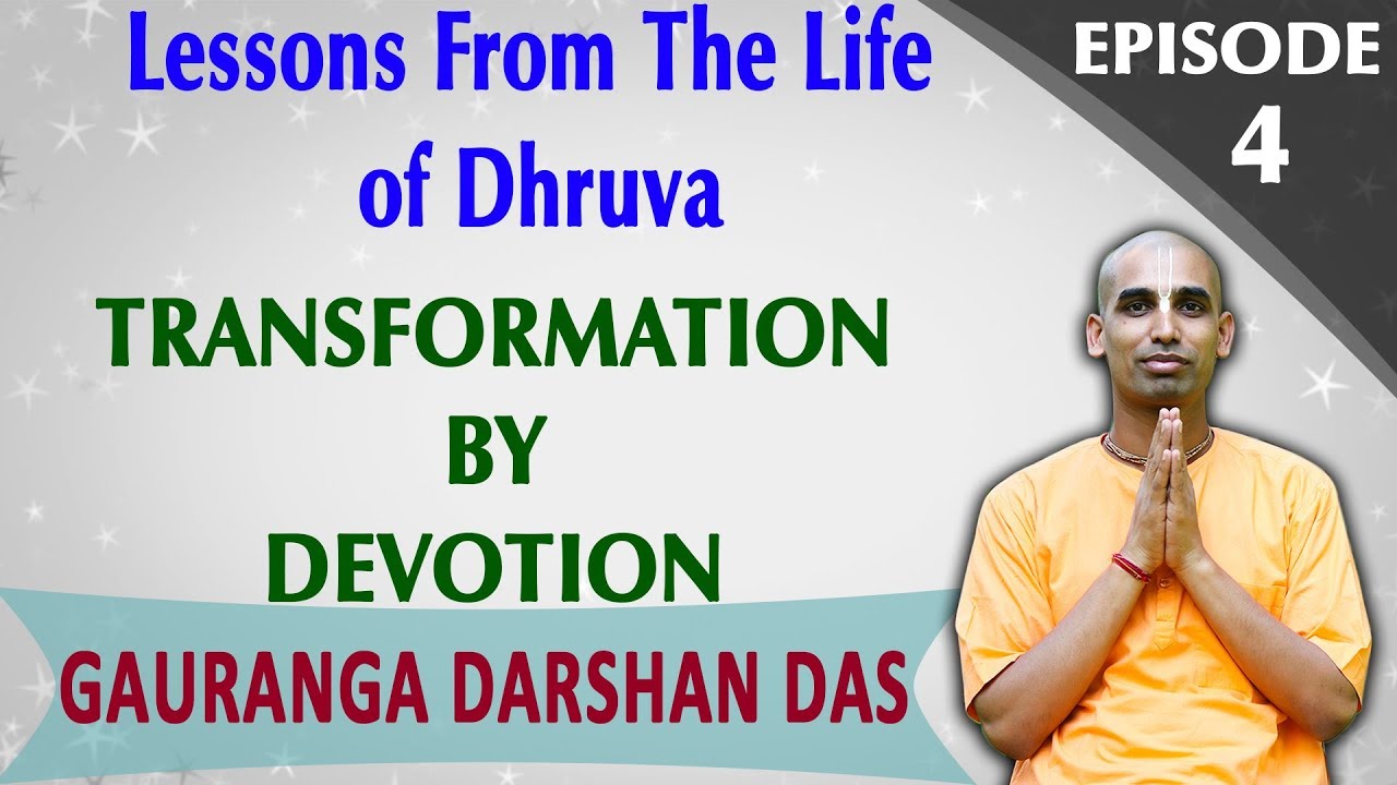 Lessons from the life of Dhruva | Ep 04 | Transformation by devotion ...