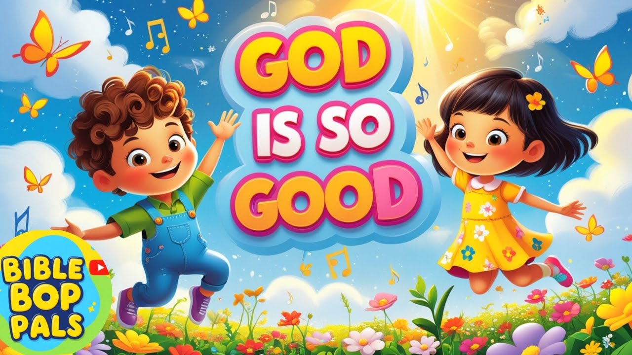 GOD IS SO GOOD | Family Worship Song for Kids and Parents| - YouTube