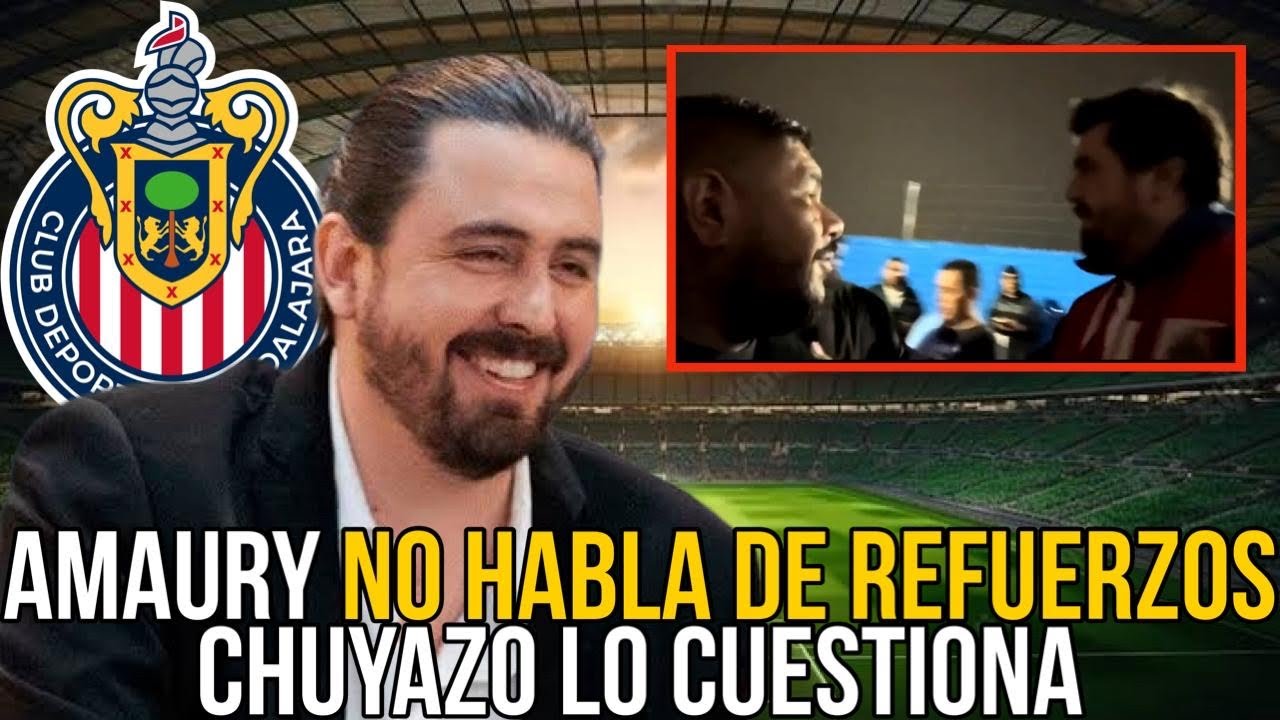 🚨Amaury NO QUISO HABLAR DE REFUERZOS CHIVAS | Chuyazo lo cuestiona ...