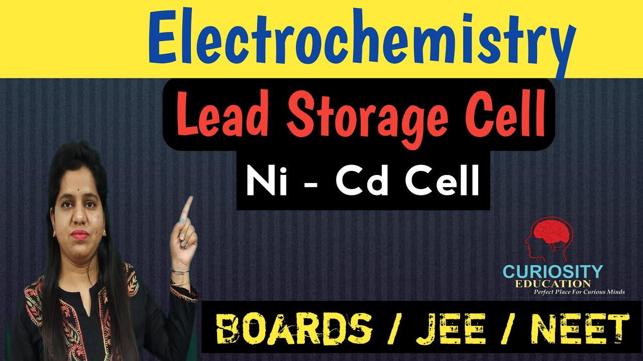 (L-19) Secondary Cell || Lead Storage Cell || Ni-Cd Cell ...