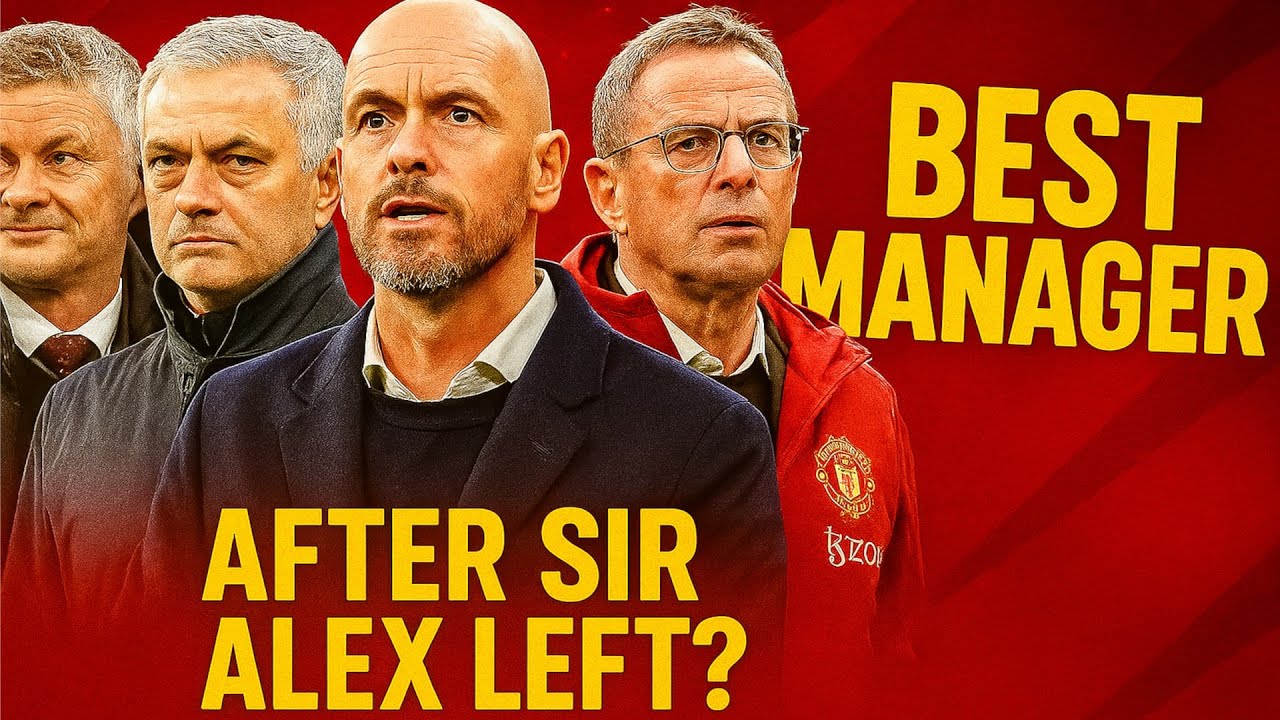 Ranking Every Man United Manager Since Sir Alex (Worst to Best) - YouTube
