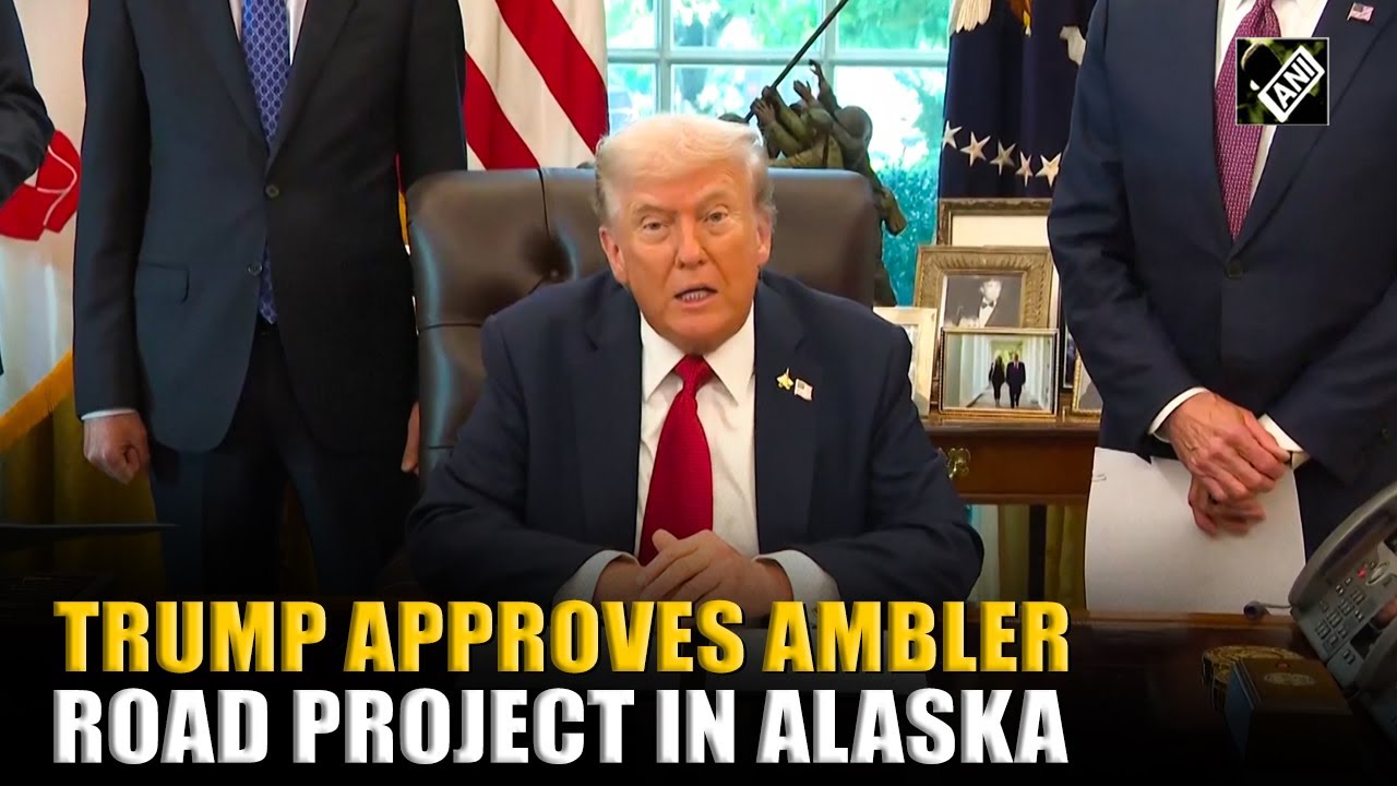 President Donald Trump Approves Ambler Road Project to Unlock Alaska’s ...