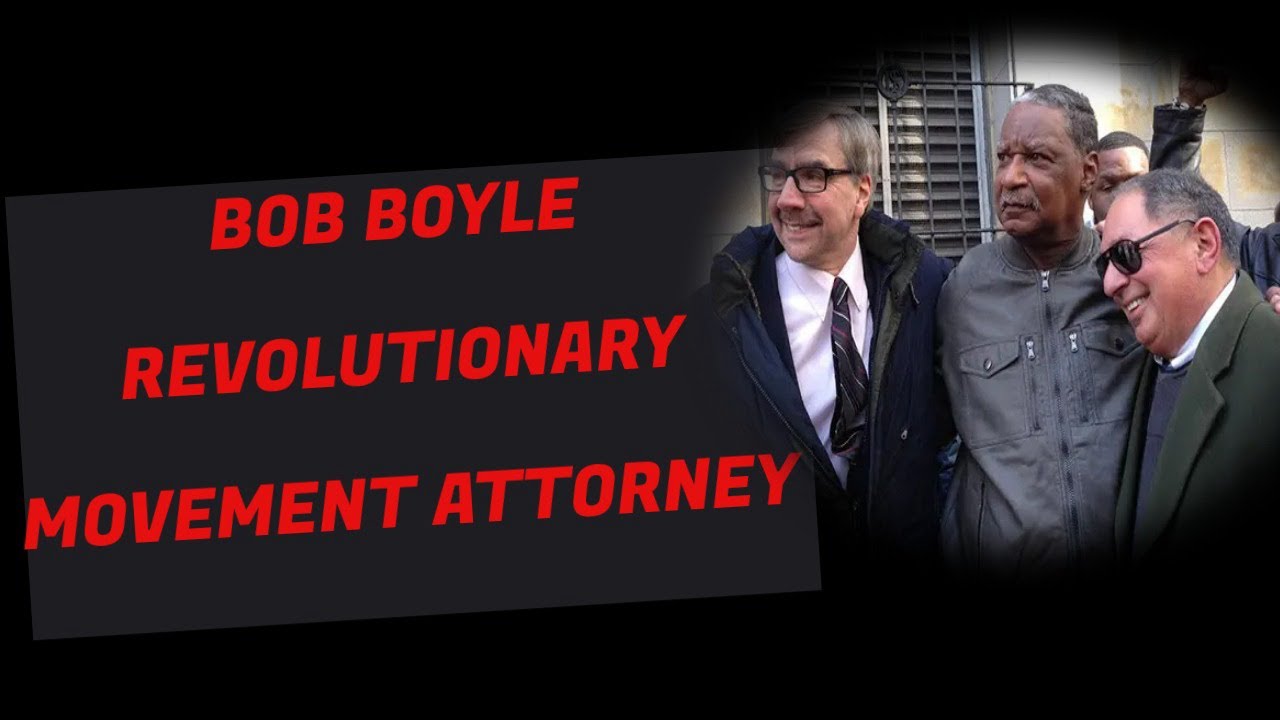 Bob Boyle: A True Movement Attorney - YouTube