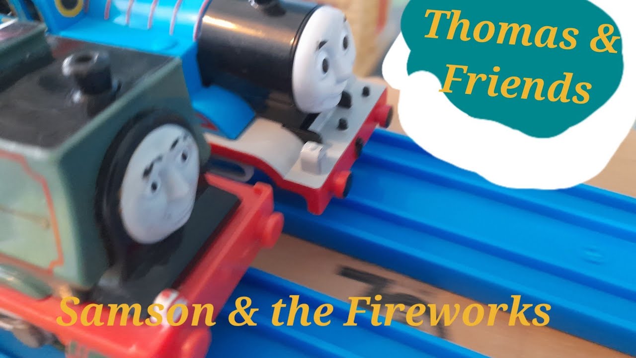 Samson and the Fireworks - Thomas and Friends - YouTube