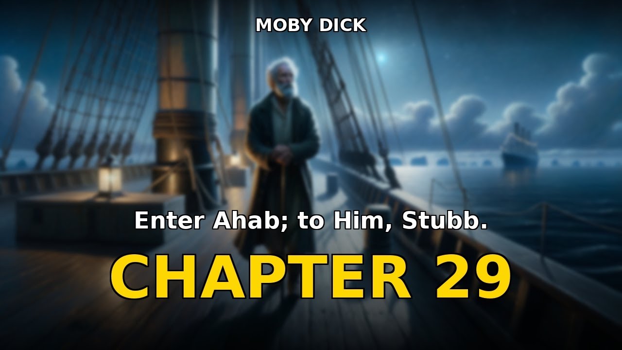 Moby Dick - Chapter 29: Enter Ahab; to Him, Stubb. | Herman Melville ...
