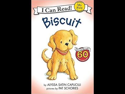 Biscuit - By Alyssa Satin Capucilli - Children's Book Read Aloud - YouTube