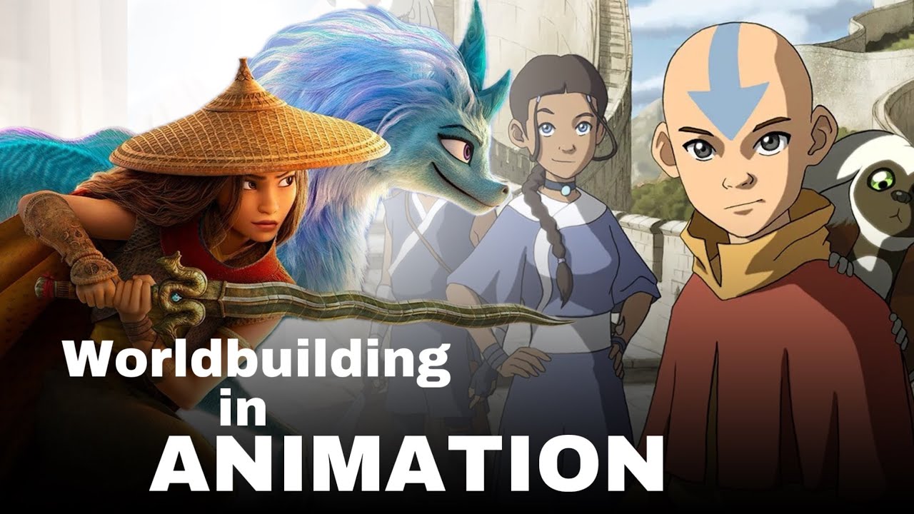 Worldbuilding in Animation | Video essay on ATLA & Raya and the Last ...