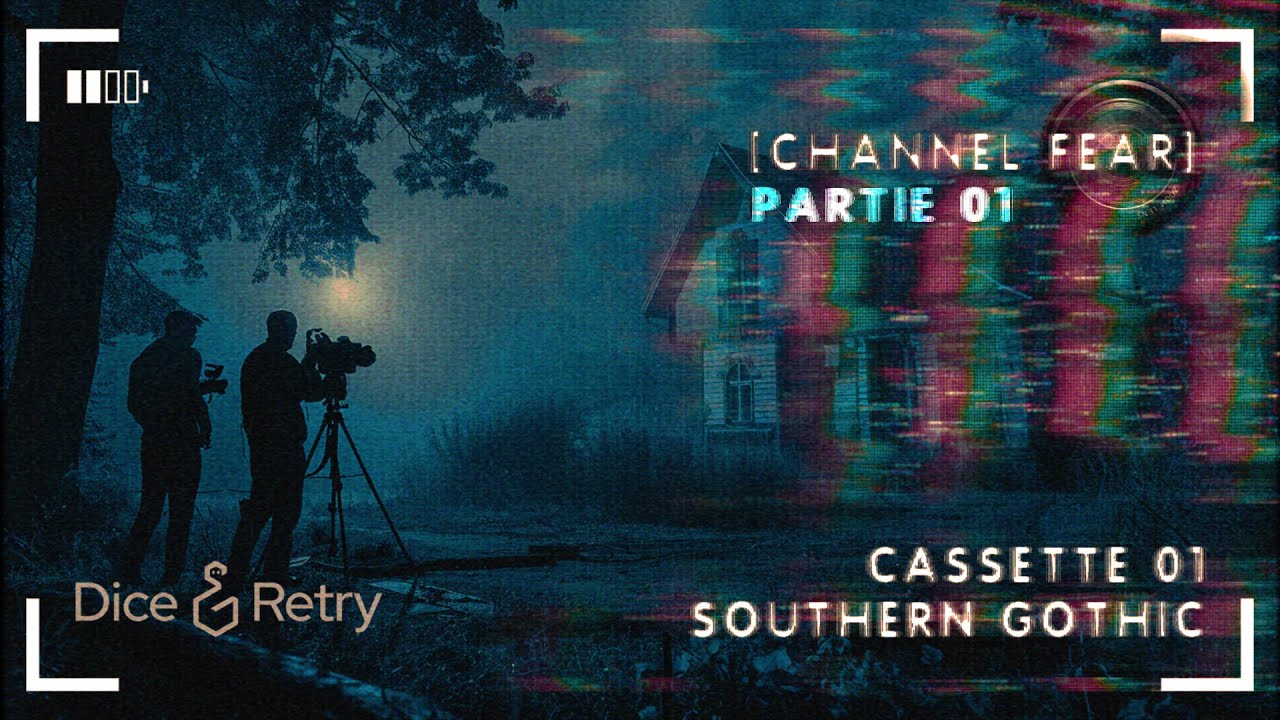 Channel Fear - Southern Gothic - Cassette 01 - Partie 01 - YouTube
