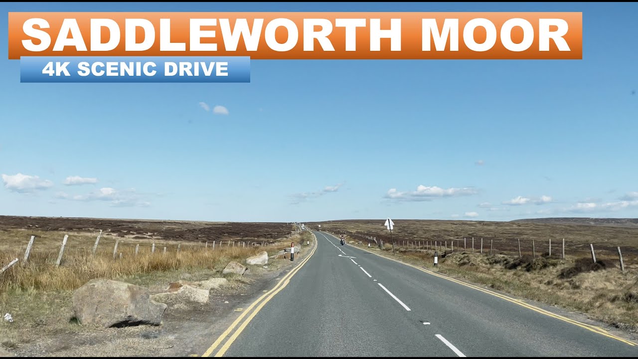 Saddleworth Moor 4K Scenic Drive - A635 Greenfield to Holmfirth ...