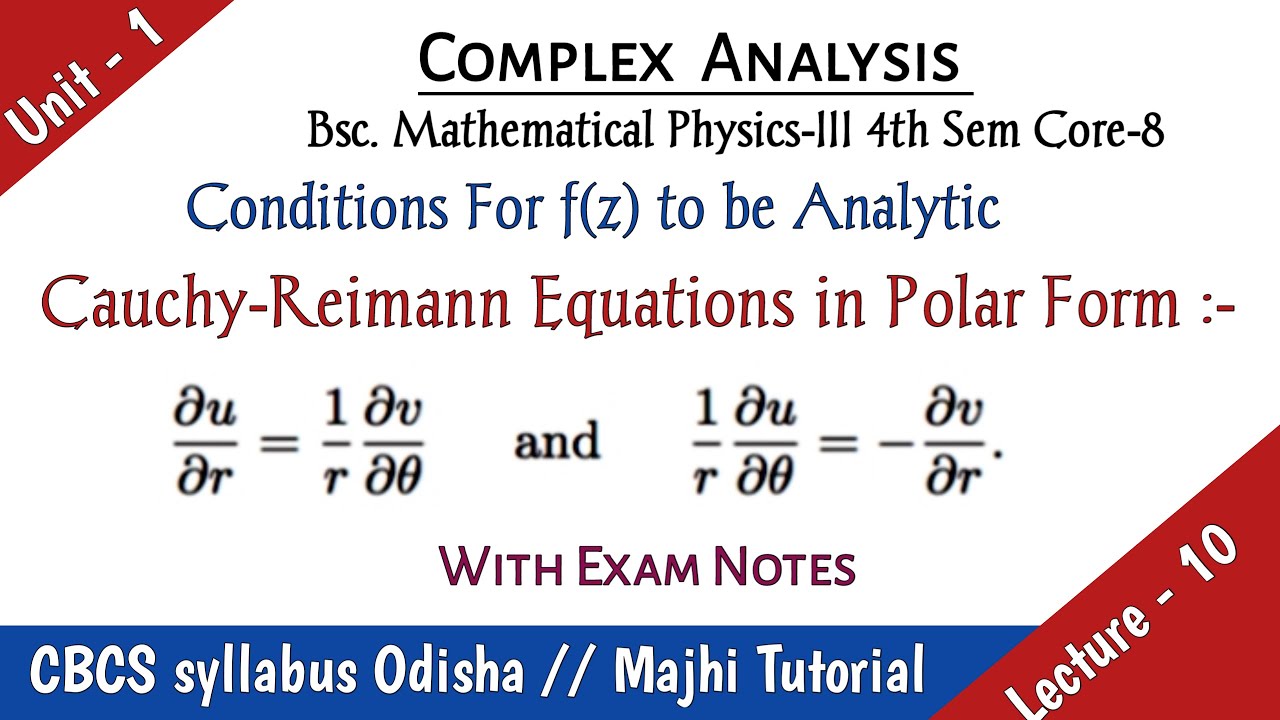 Cauchy-Reimann Equations in Polar Form // Bsc Mathematical Physics-3 Complex Analysis 4th Sem ...