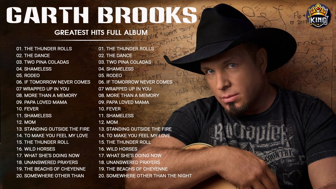 Garth Brooks Greatest Hits (Full Album) Best Songs of Garth Brooks (HQ ...