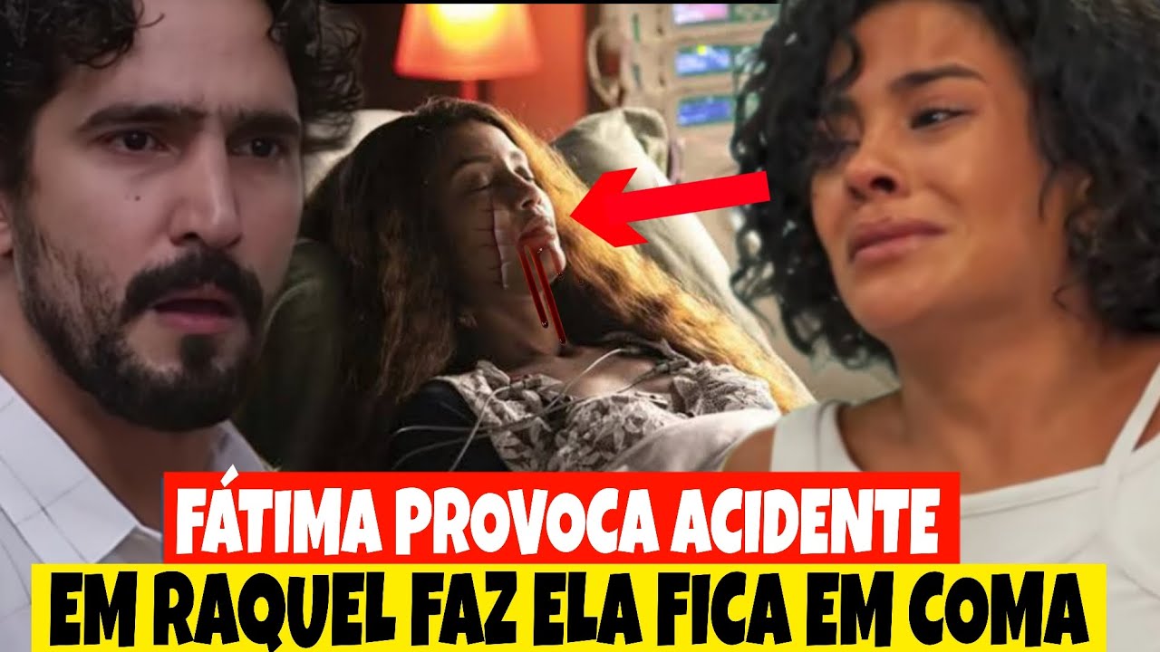 VALE TUDO - Fátima provoca acidente em Raquel faz ela ficar em coma ...