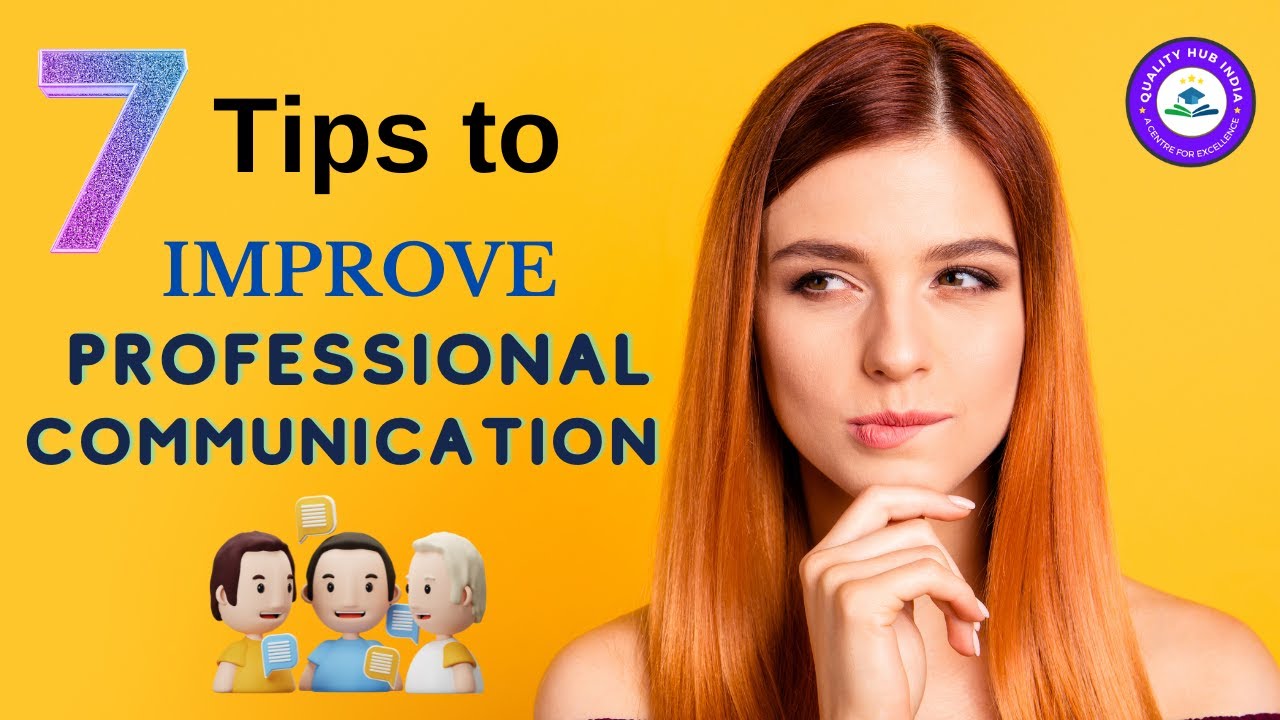 🔥7 Tips to Improve Professional Communication🤱 | 7 टिप्स जो पेशेवर ...