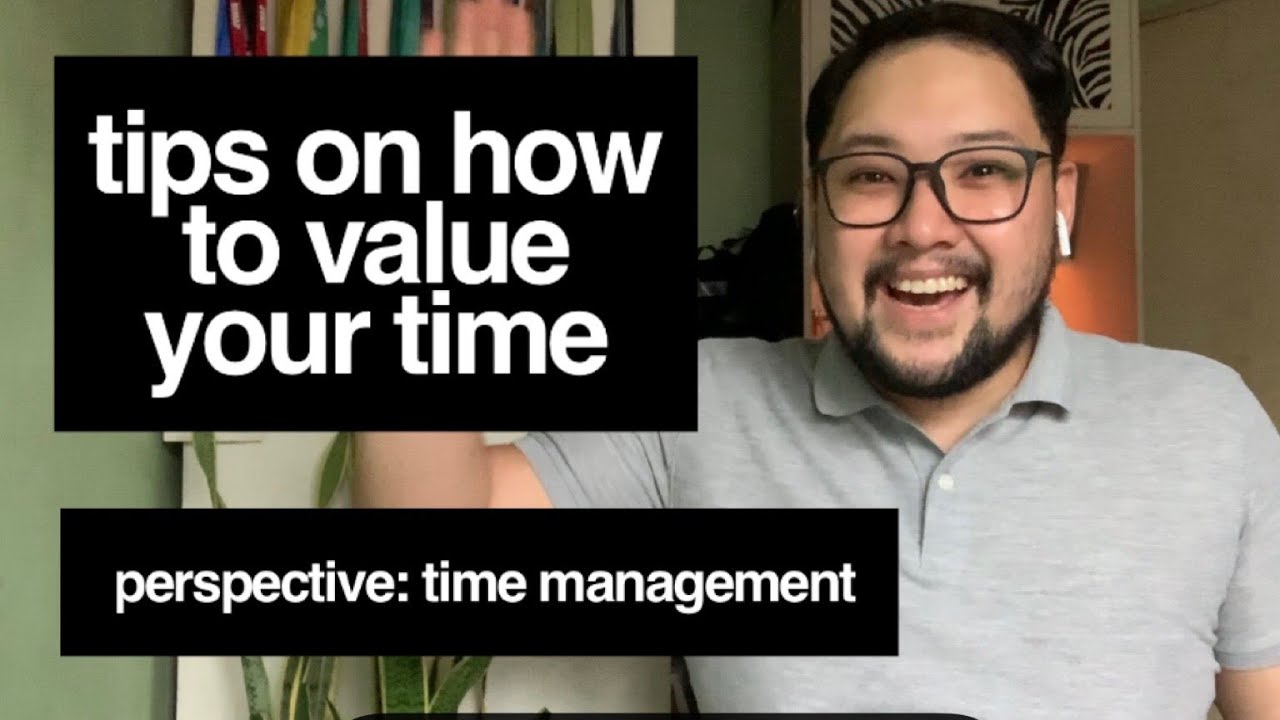 Perspective: Time Management | Jorell Rendon - YouTube