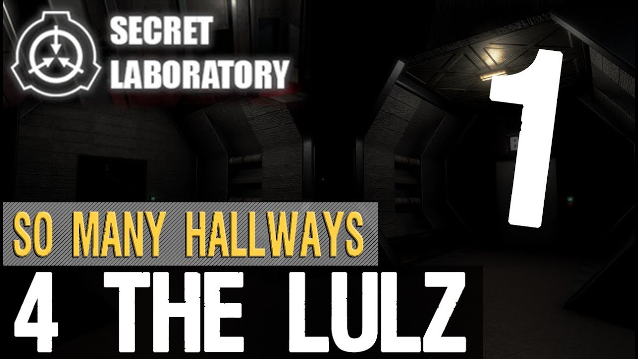 SCP: Secret Laboratory - Part 1 - So Many Hallways - YouTube