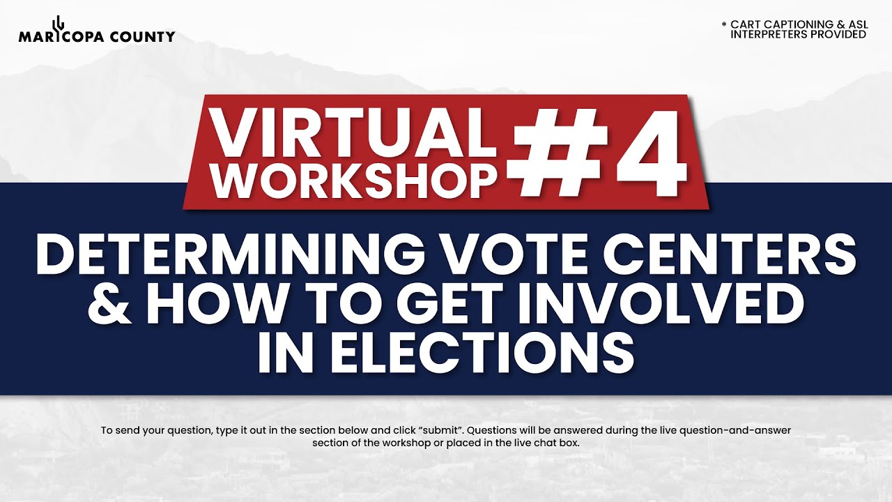 Virtual Workshop Part Four: Determining Vote Centers & How To Get ...