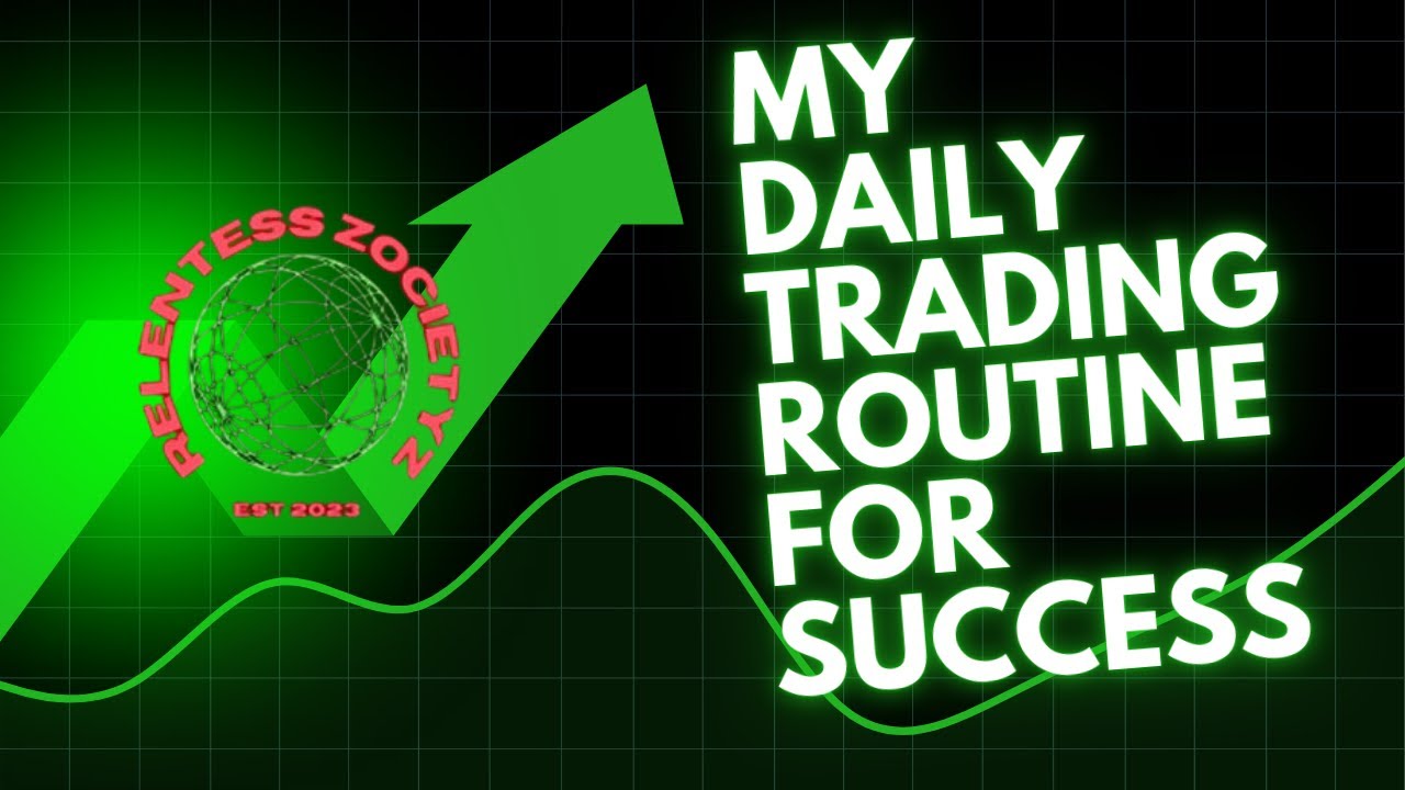 My Daily Trading Routine for Success (Most Traders Overlook This ...