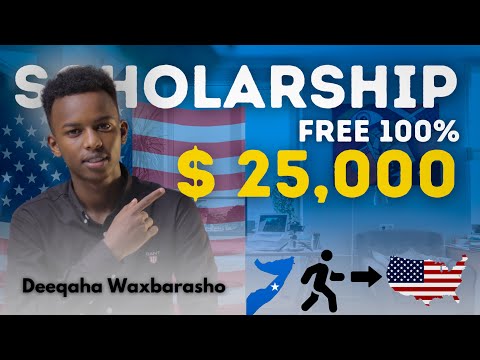 Sidee Loo Helaa Scholarship? || Deeqaha Waxbarsho Ee dalka Dibadiisa