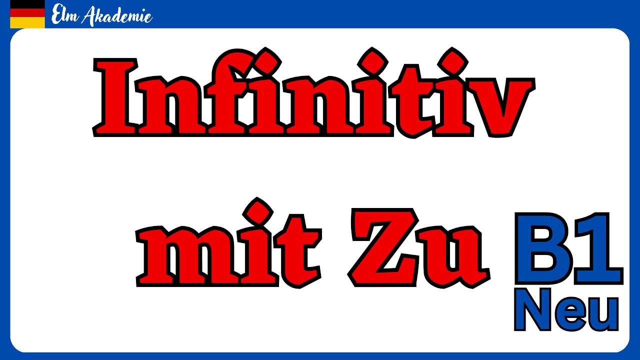 Deutsch lernen / Infinitiv mit zu / #deutschlernen #b1 - YouTube
