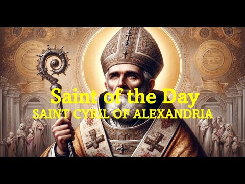 Saint of the Day: St. Cyril of Alexandria | Jun 27, 2024 - YouTube
