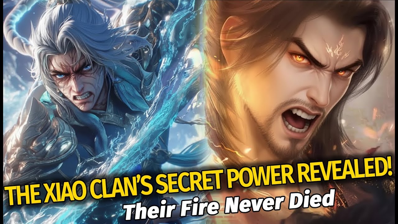 The Xiao Clan’s Hidden Power: Two Lost Dou Shengs Awaken After 1000 ...