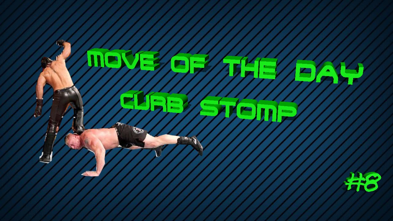 SNW: 21 October 2015 - Move Of the day #8 - Curb Stomp - YouTube