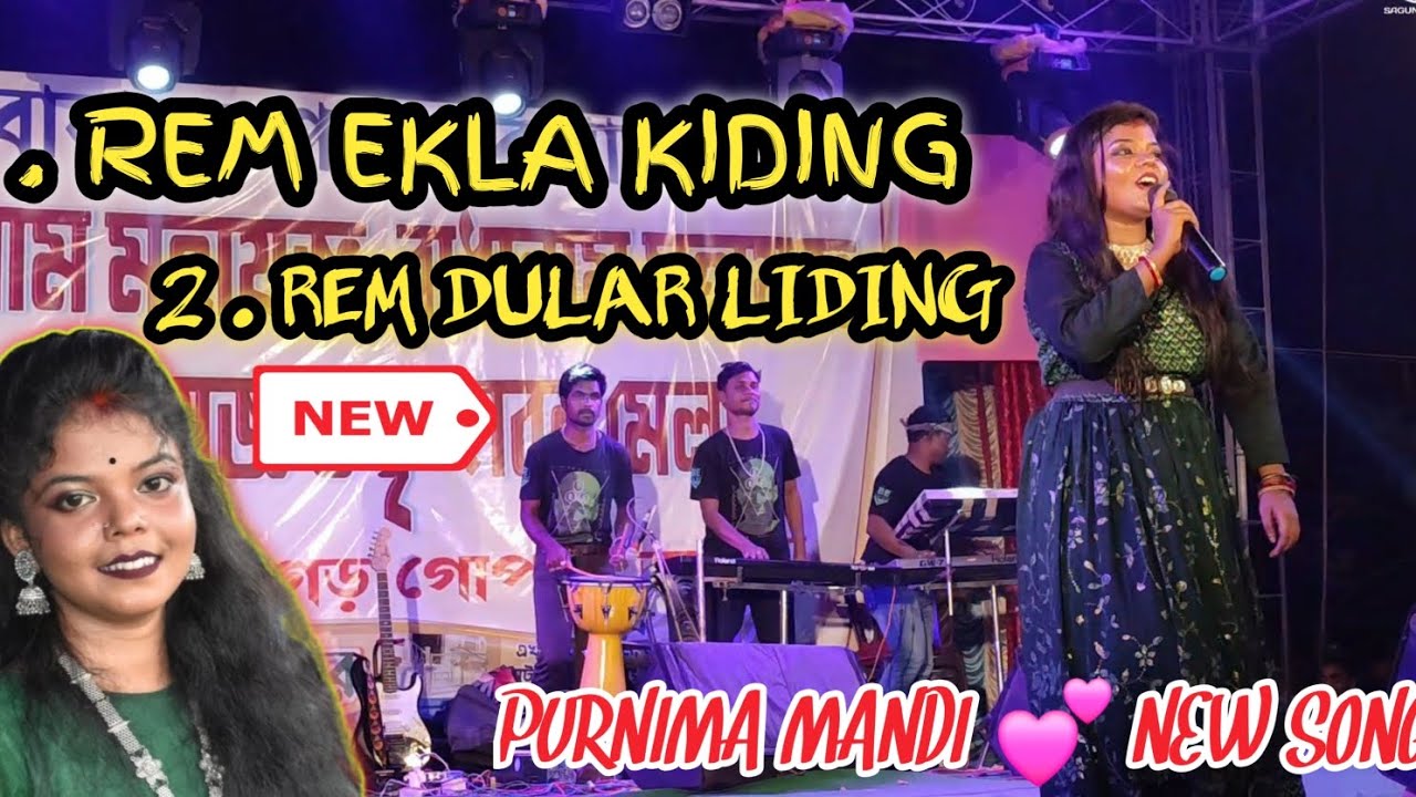 EK REM EKLA KIDING // NEW SANTALI PROGRAM VIDEO - 2024 (Cover by - Purnima Mandi ) 🥀🥀🥀 - YouTube