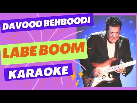 Davood Behboodi - Labe Boom (Karaoke) | داوود بهبودی - لب بوم (کارائوکه)