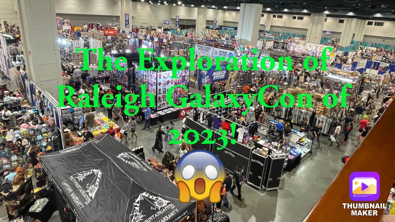 The Exploration of Raleigh GalaxyCon of 2023 - YouTube