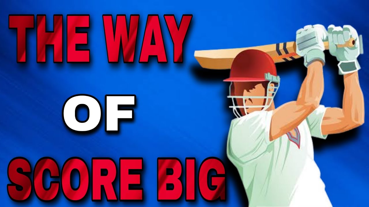 Way to score big || Keypoints for score big in match || Cricket 22 ...