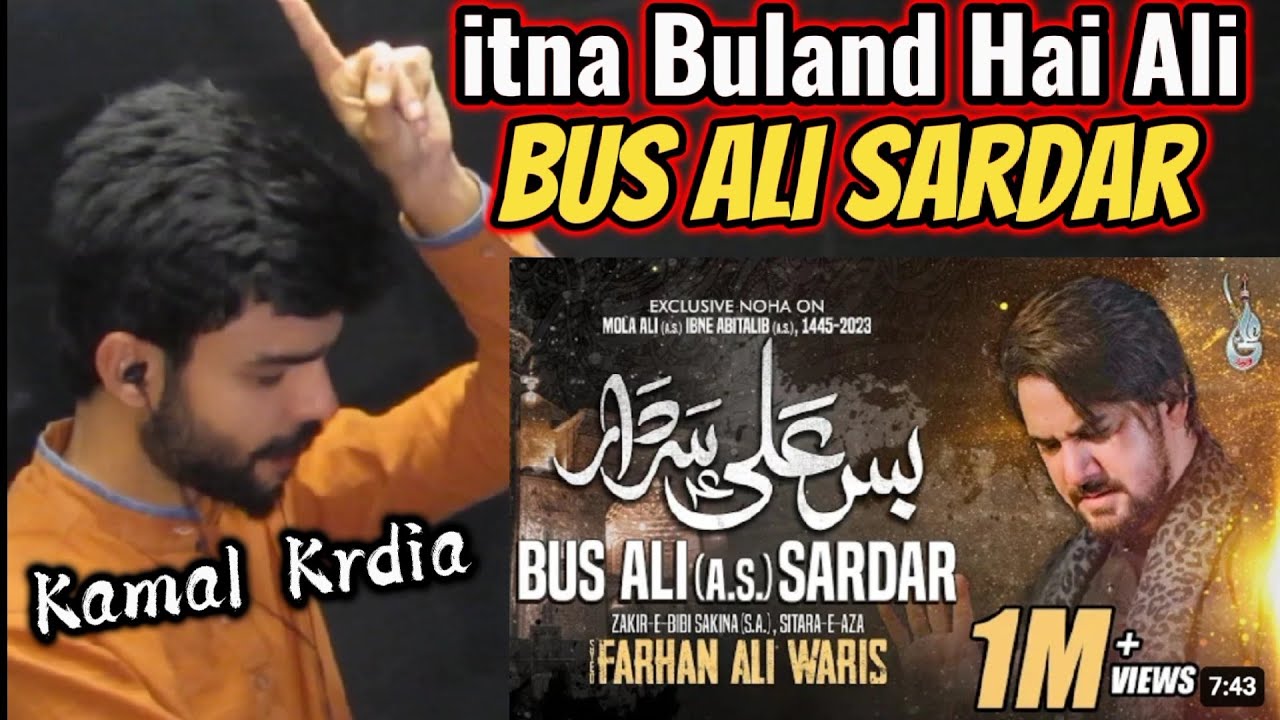 Reaction On | Bus Ali Sardar | Farhan Ali Waris | 2023 Noha | Mr AwaiX ...