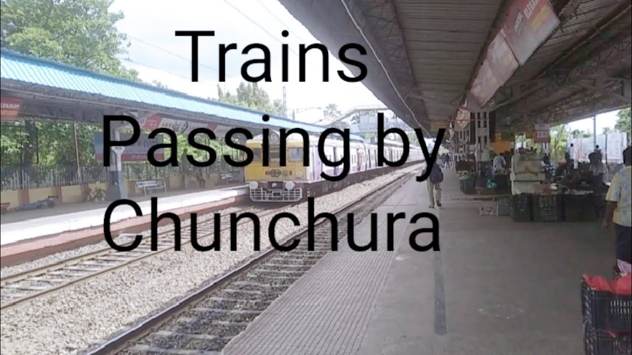 Trains Passing by Chunchura || #indianrailways#howrah#raillovers# ...