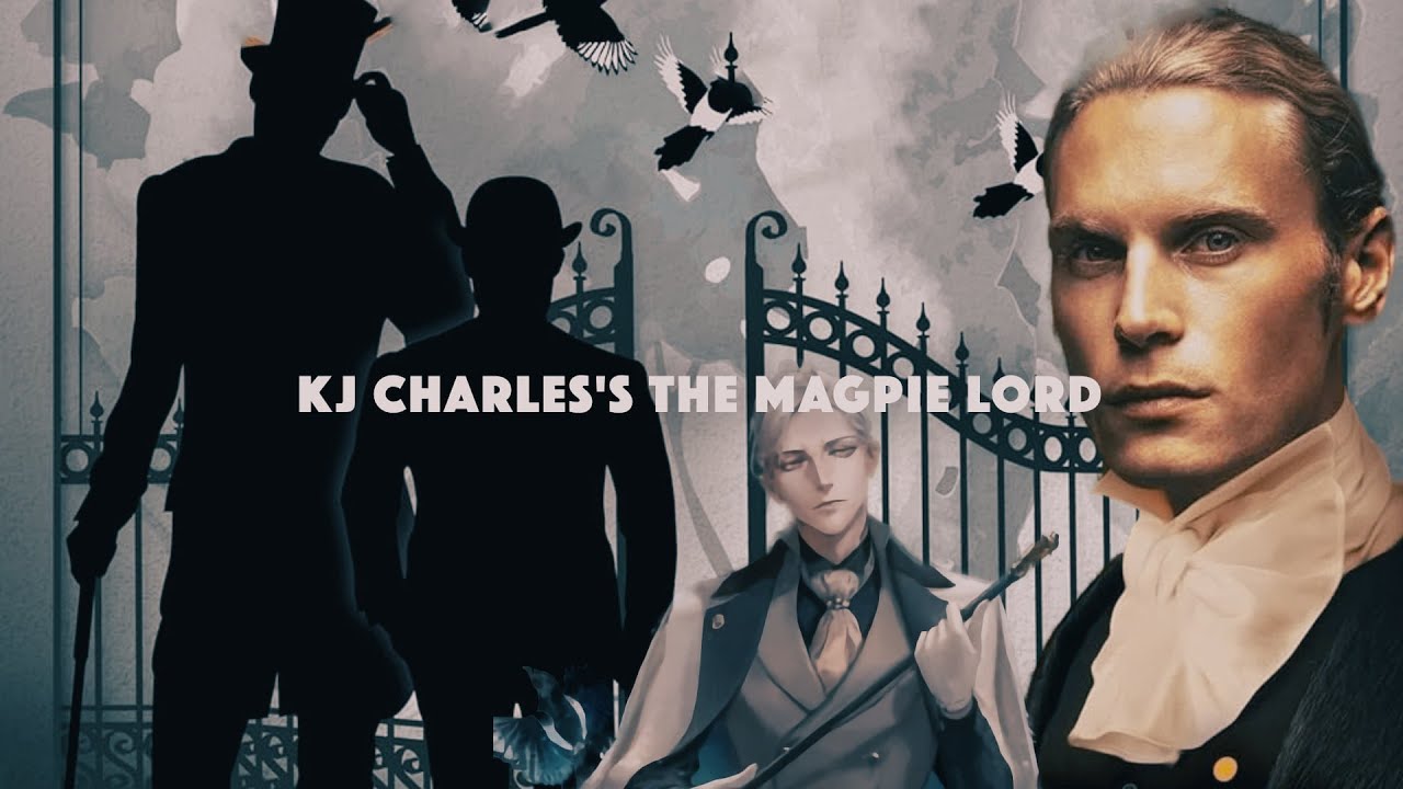 S08.13 KJ Charles’s The Magpie Lord: We’re Gonna Get to the Tattoos ...